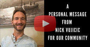 (Video) Personal Encouragement From Nick Vujicic | The Miracles Store