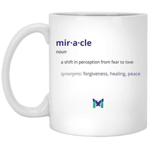 (ACIM Mug) "Miracle Definition: Fear To Love" Course In Miracles Quote